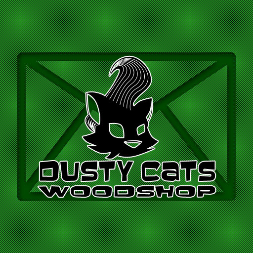 Dusty Cats Woodshop - If you can dream it, we can build it! : Dusty ...